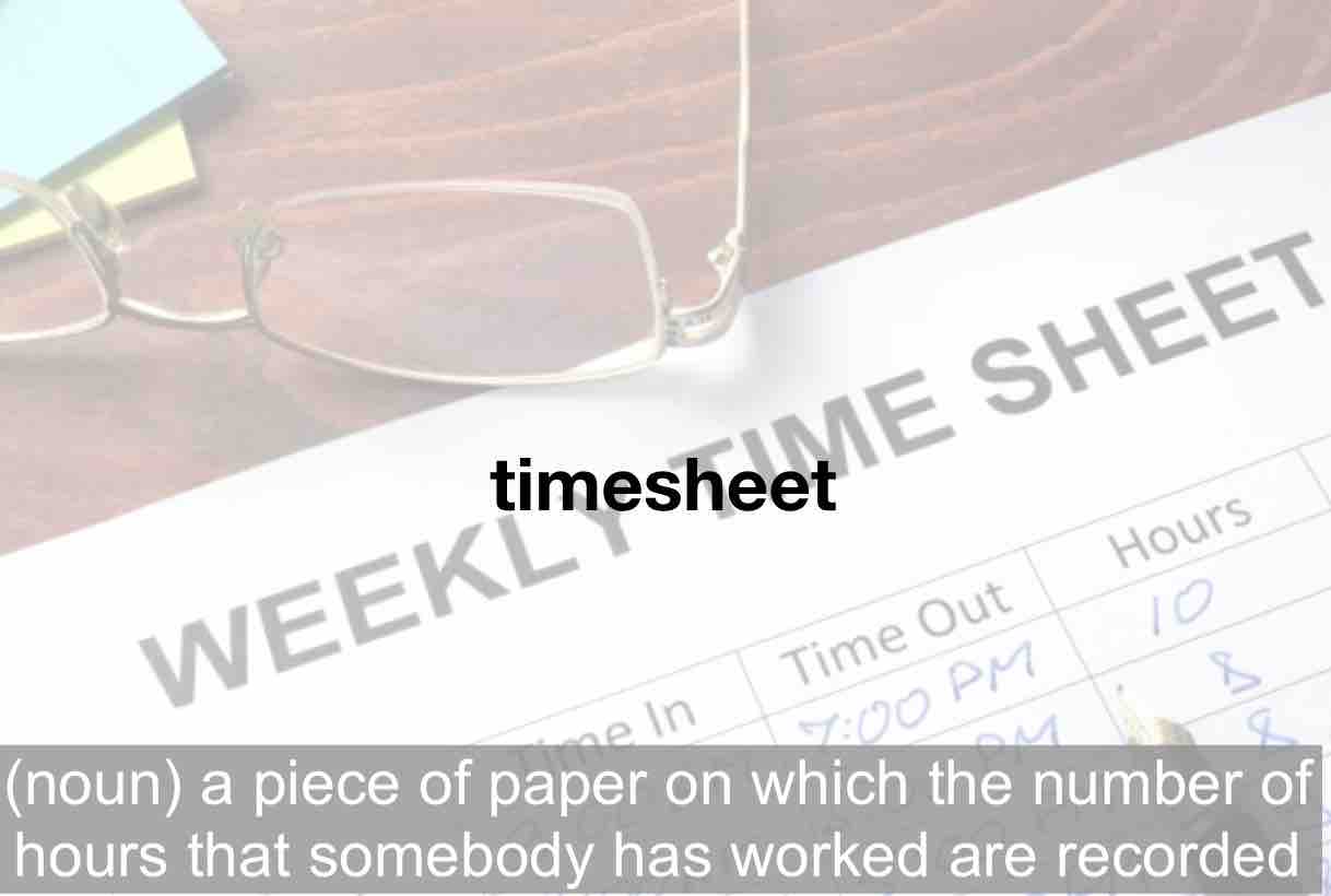 How to Fill out a Timesheet - Lesson 1